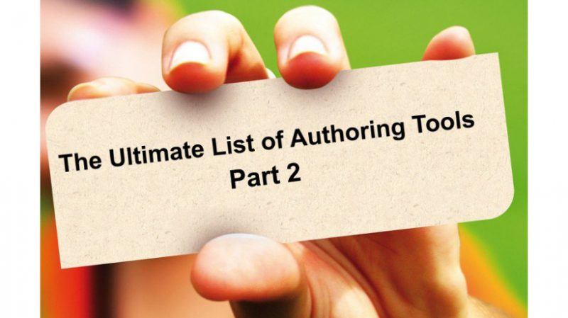 List of eLearning Authoring Tools: Part 2 - eLearning Industry