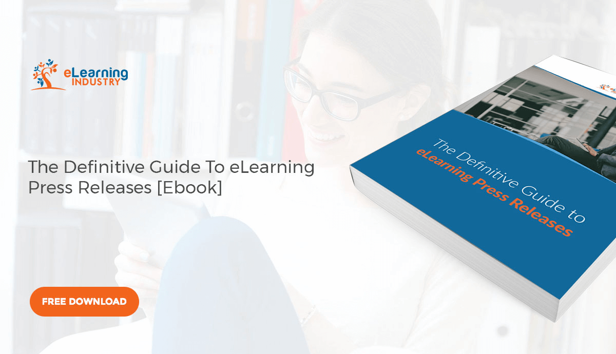 The Definitive Guide To eLearning Press Releases - eLearning Industry