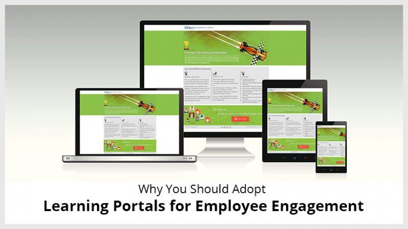 Why You Should Adopt Learning Portals For Employee Engagement ...