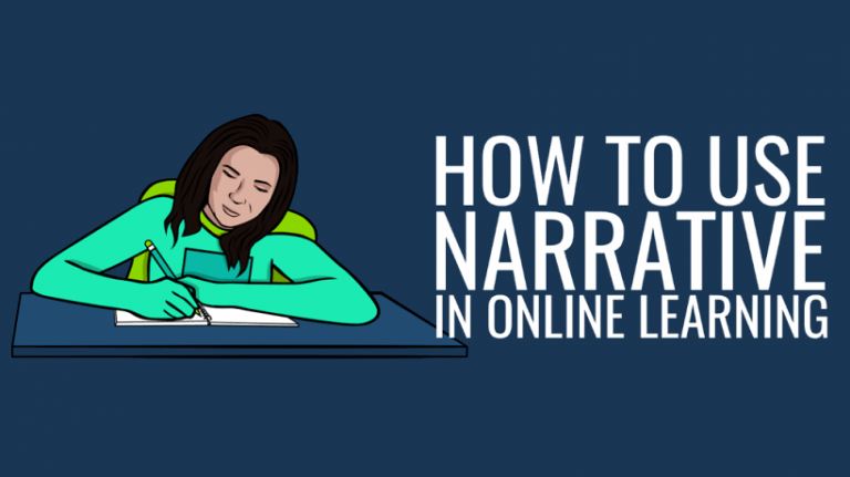 5 Tips To Use Narrative In Online Learning - eLearning Industry