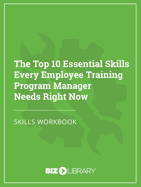 Top 10 Essential Skills Every Employee Training Program Manager Needs Right Now ELearning Industry