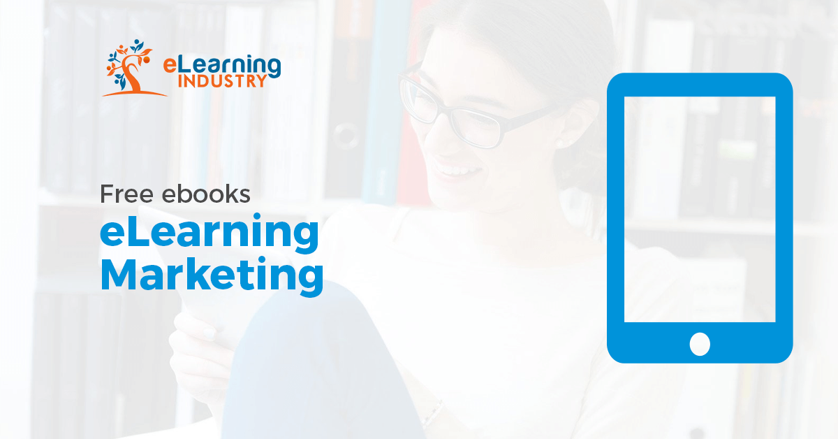 Download eLearning Marketing eBooks - eLearning Industry