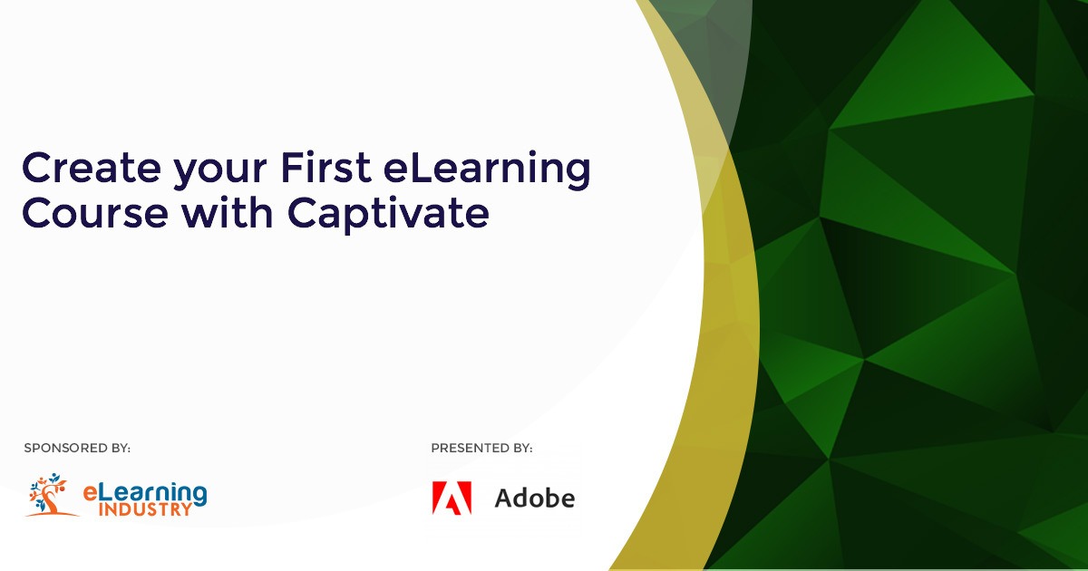 Create Your First eLearning Course With Adobe Captivate - eLearning ...