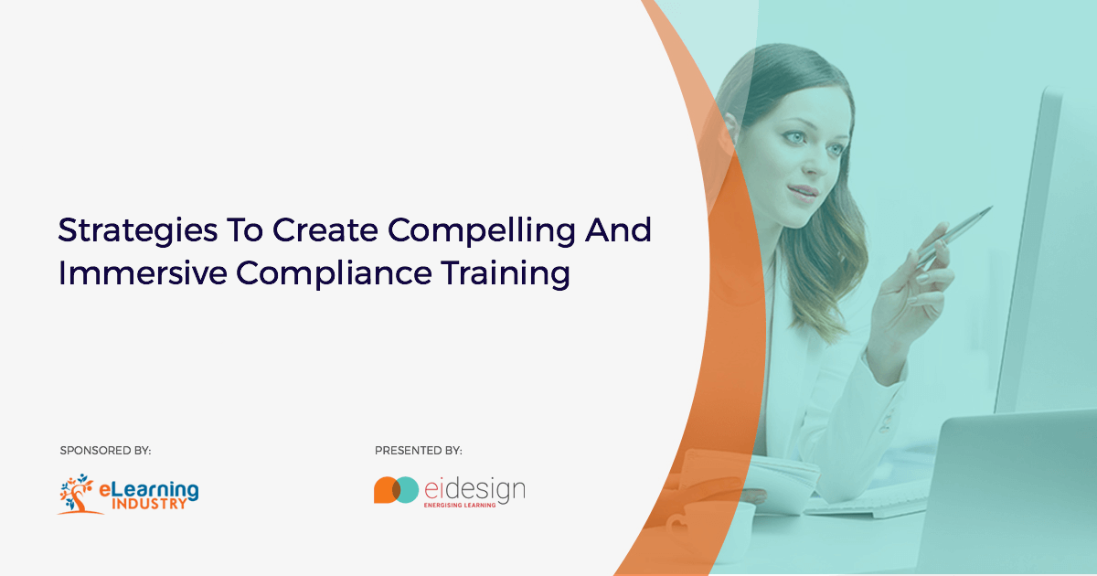 Strategies To Create Compelling And Immersive Compliance Training ...