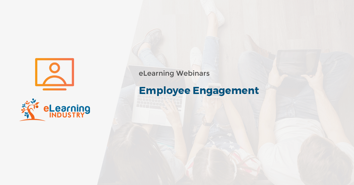 The Best Webinars For Employee Engagement - eLearning Industry