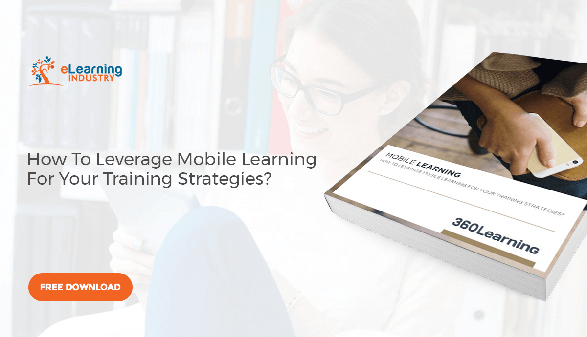 Mobile Learning – How To Leverage Mobile Learning For Your Training ...