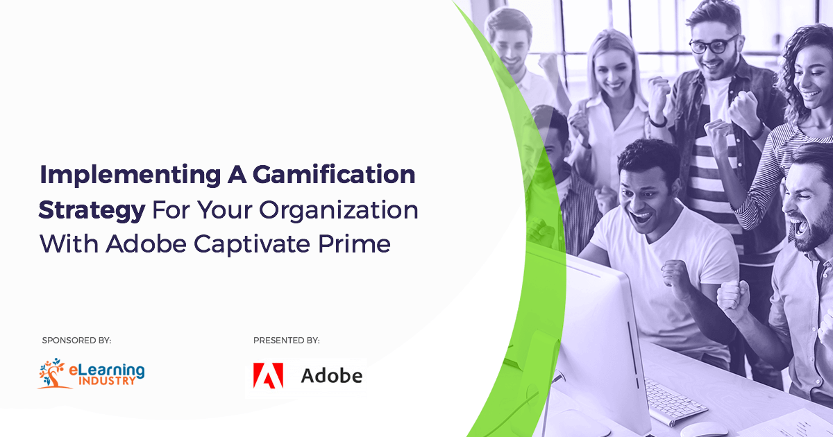 Implementing A Gamification Strategy For Your Organization With Adobe Captivate Prime ...