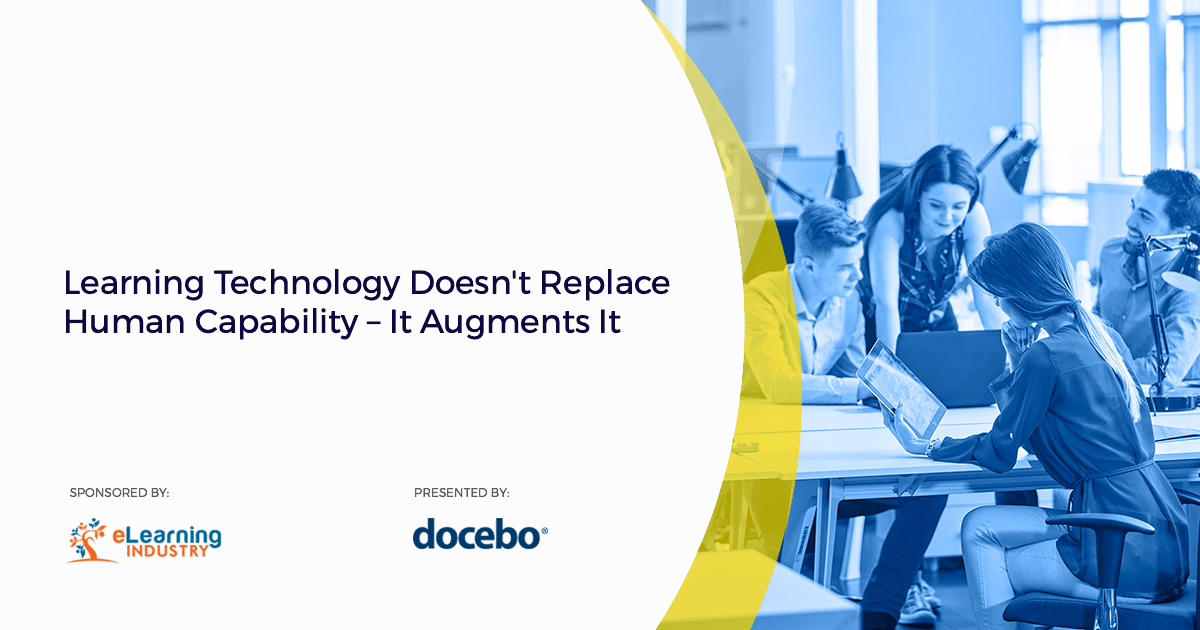 Learning Technology Doesn't Replace Human Capability