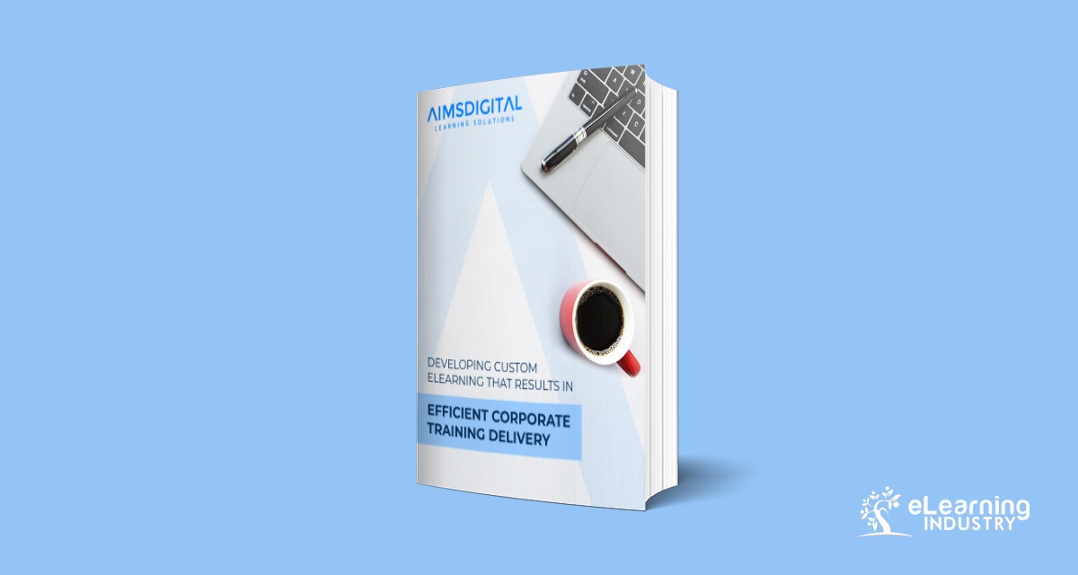 Developing Custom eLearning For Corporate Training - eLearning Industry