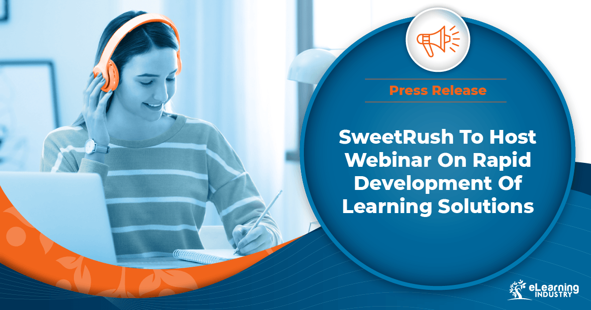 SweetRush: Webinar On Rapid Development - eLearning Industry