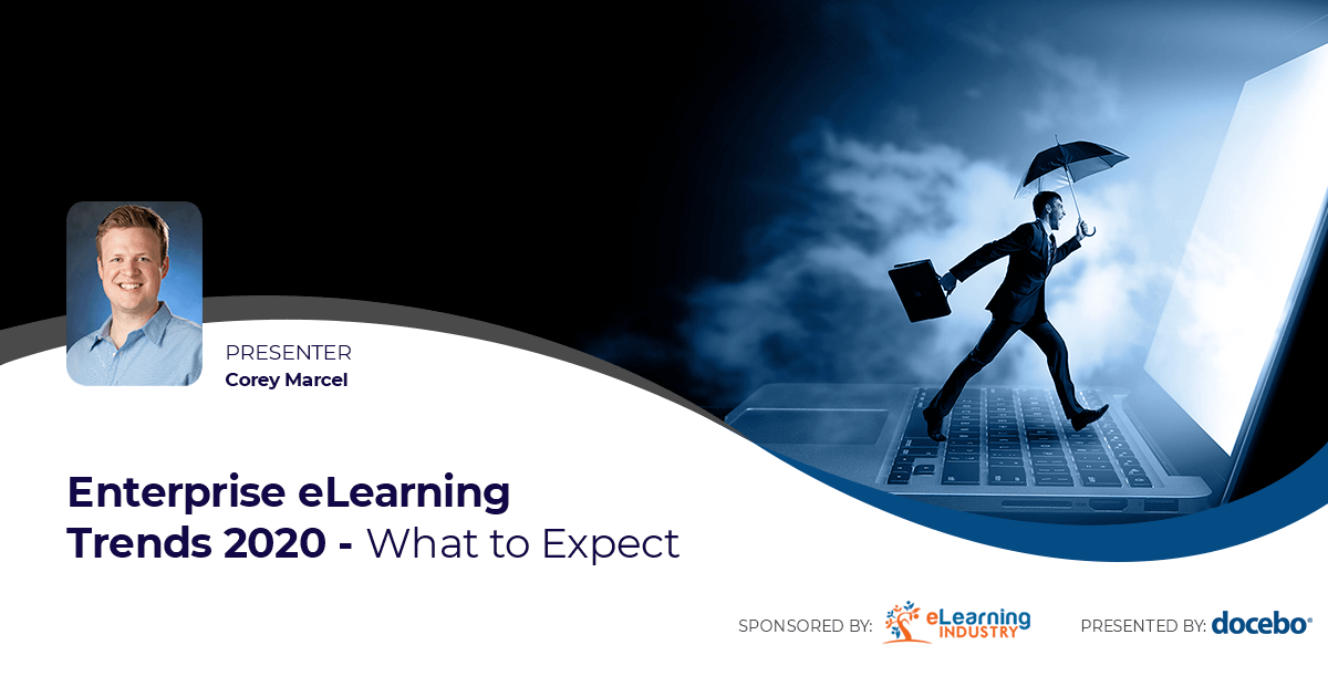 Enterprise eLearning Trends 2020 - What To Expect