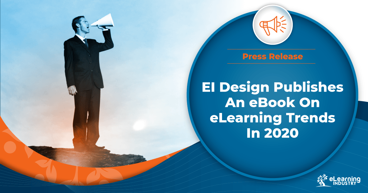 EI Design: eBook On eLearning Trends In 2020 - eLearning Industry