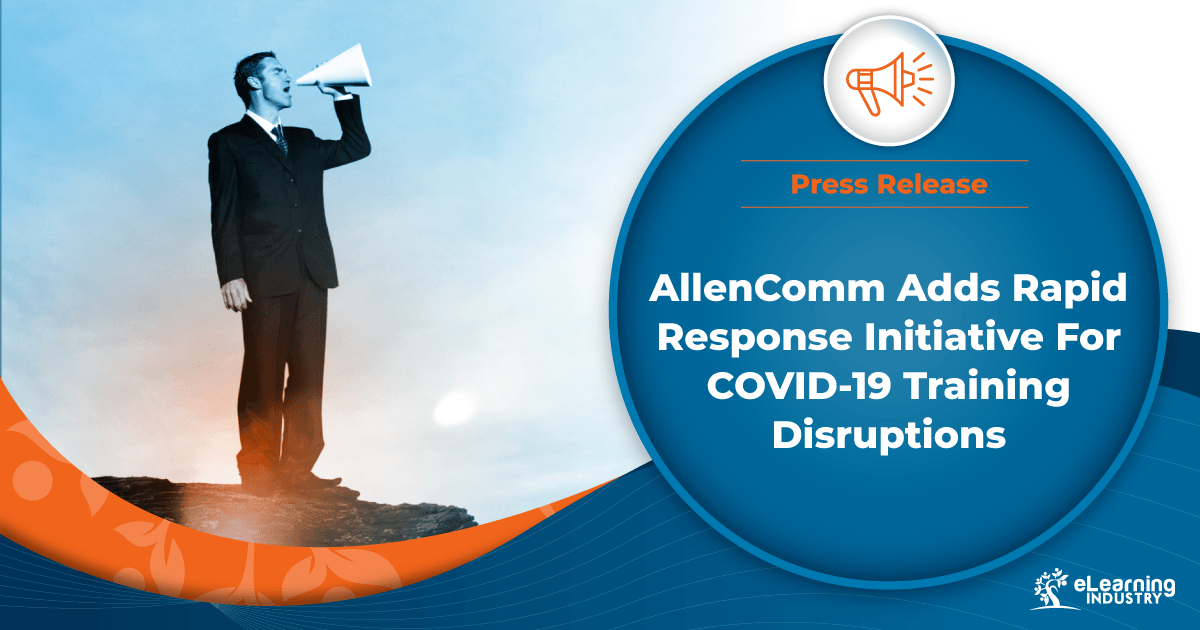 A Rapid Response Initiative By AllenComm - eLearning Industry