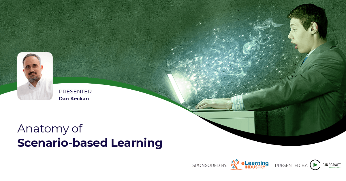The Anatomy Of Scenario-Based Learning - eLearning Industry