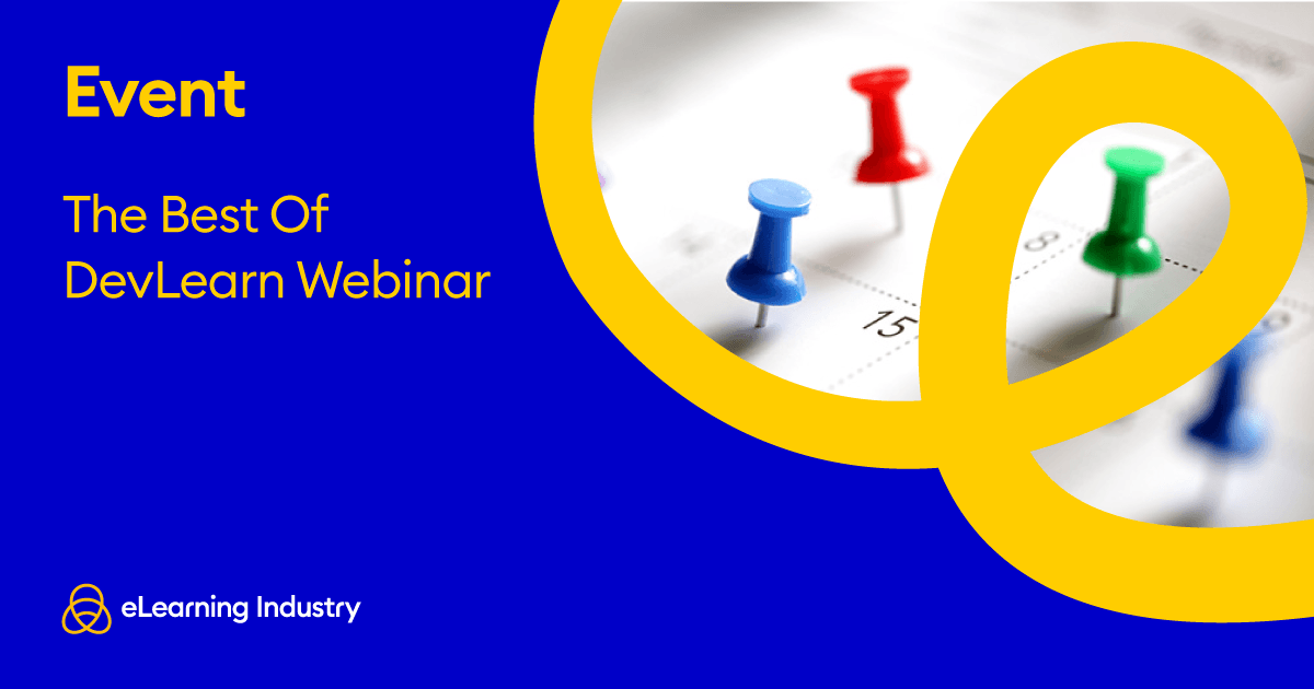 The Best Of DevLearn Webinar - eLearning Industry