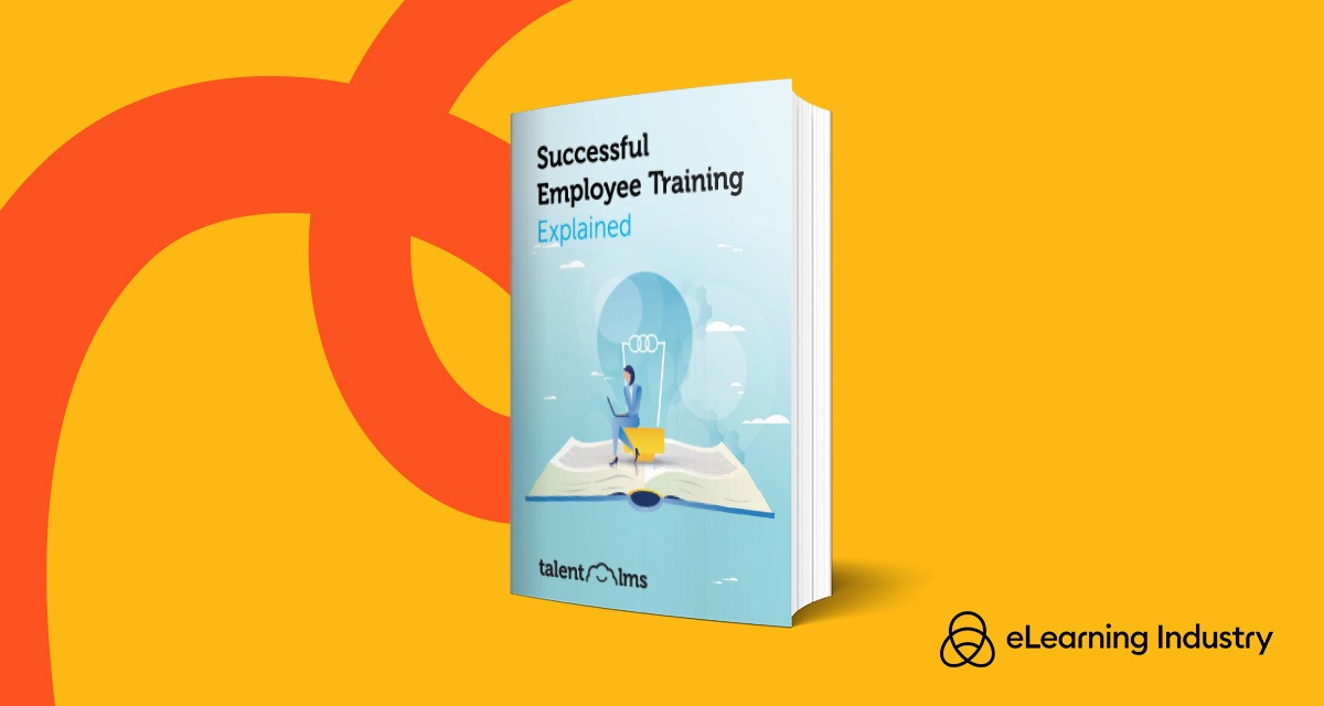 Successful Employee Training Explained - eLearning Industry