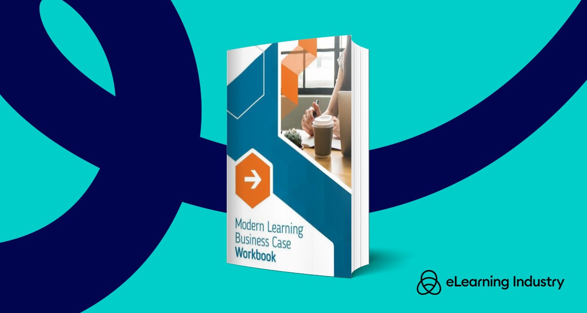 Modern Learning Business Case Workbook - eLearning Industry