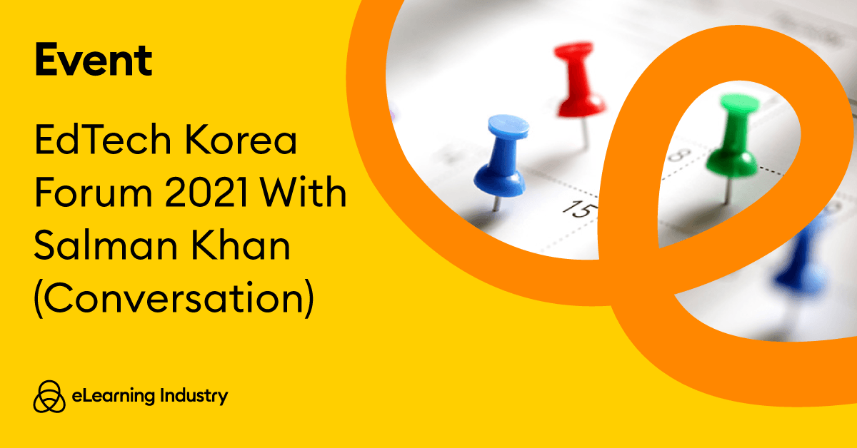 EdTech Korea Forum 2021 With Salman Khan - eLearning Industry