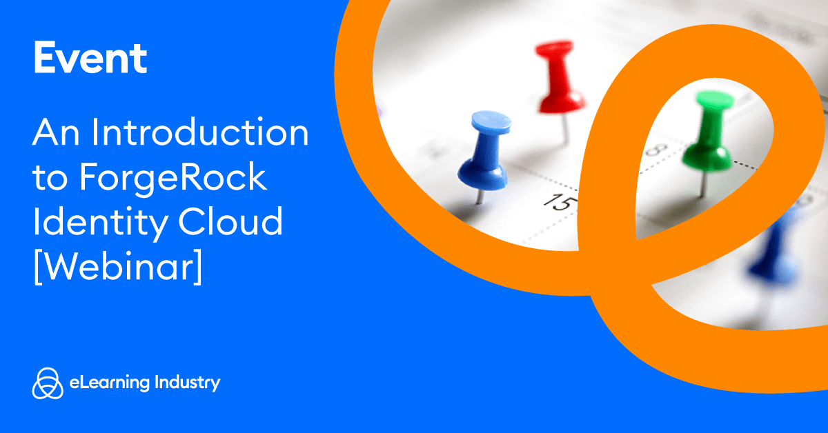 An Introduction to ForgeRock Identity Cloud [Webinar] - eLearning Industry