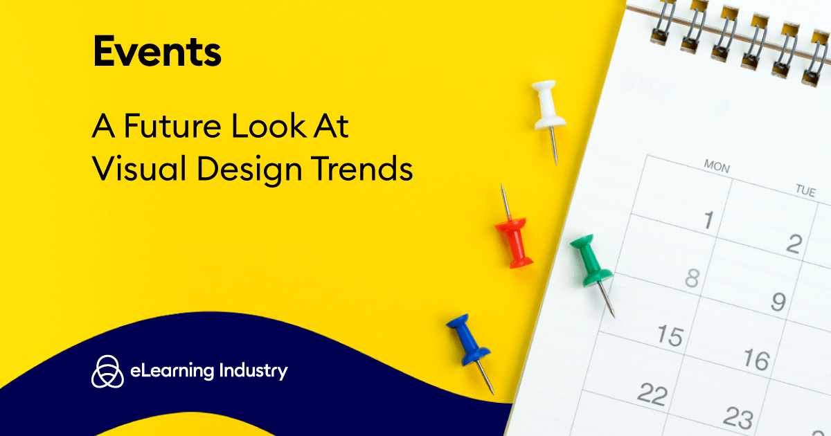 A Future Look At Visual Design Trends - eLearning Industry