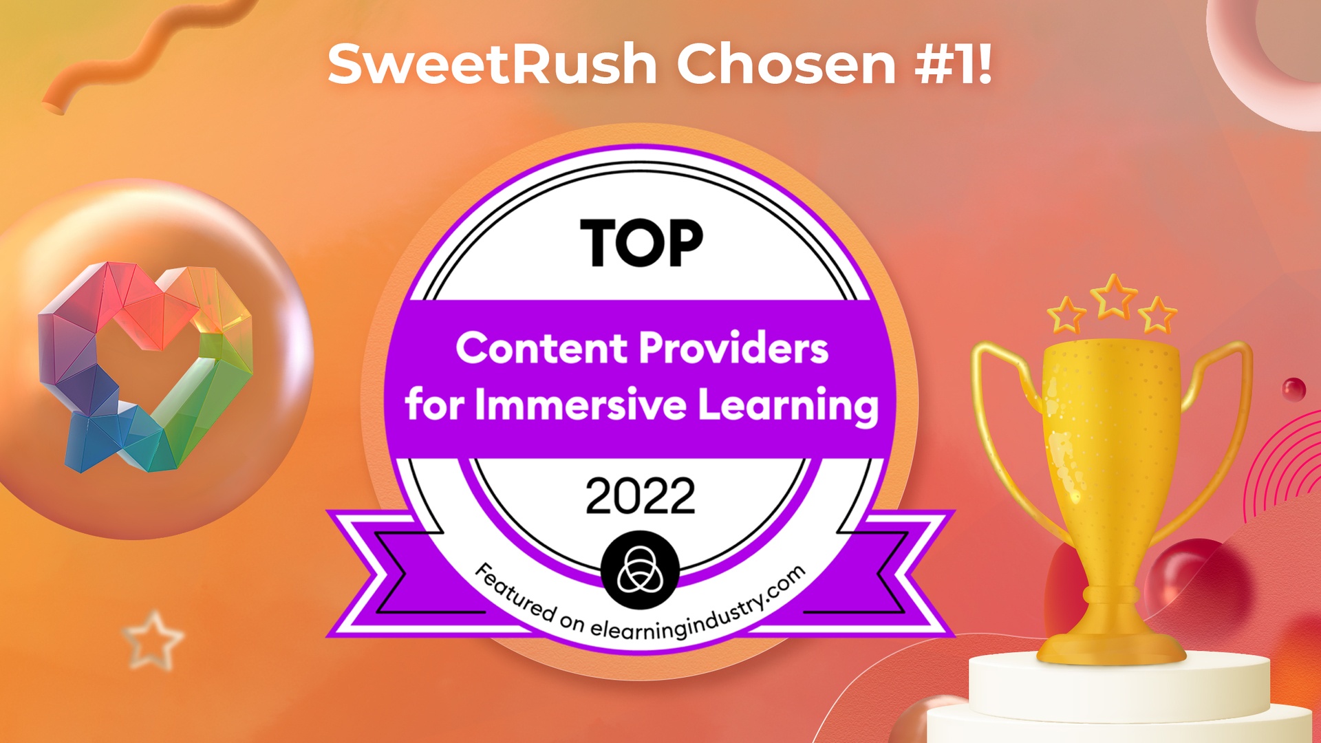 SweetRush Ranked #1 for Immersive Learning Content Provider