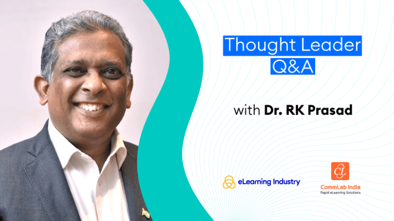 Thought Leader Q&A: Talking Rapid eLearning With Dr. RK Prasad