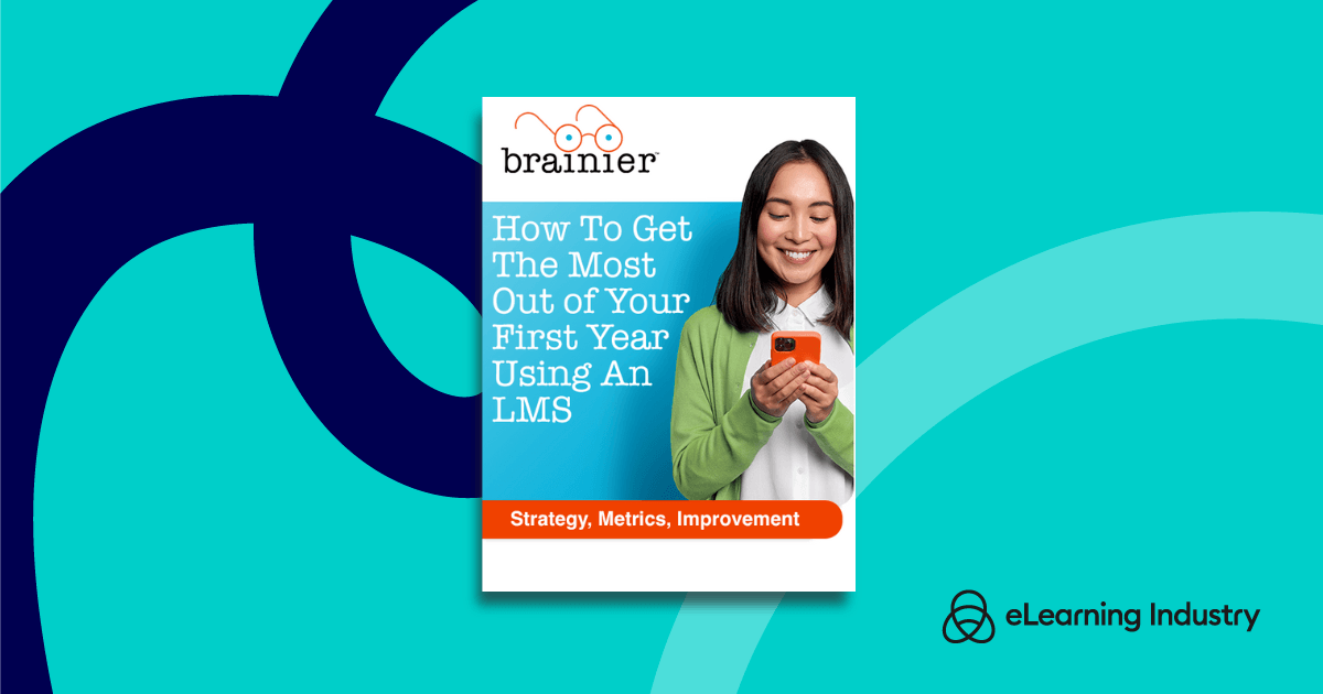 How To Get The Most Out Of Your First Year Using An LMS