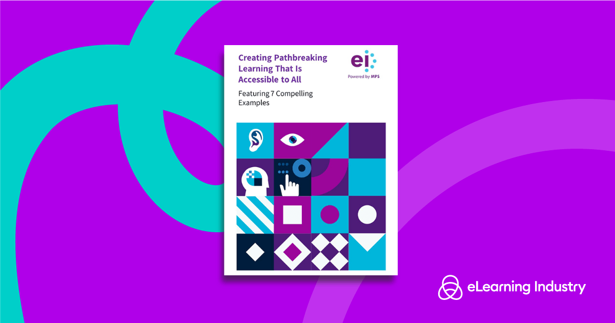 Creating Pathbreaking Learning That Is Accessible To All - eLearning Industry
