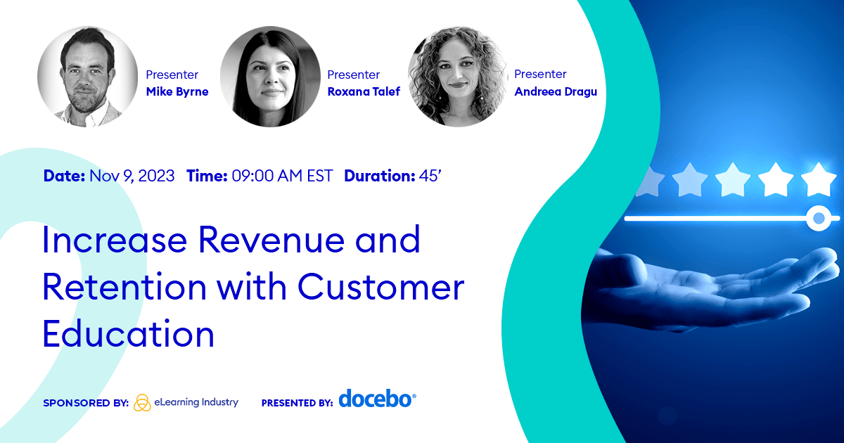 Increase Revenue And Retention With Customer Education - eLearning Industry