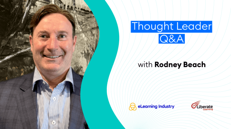 Thought Leader Q&A: Rodney Beach - eLearning Industry