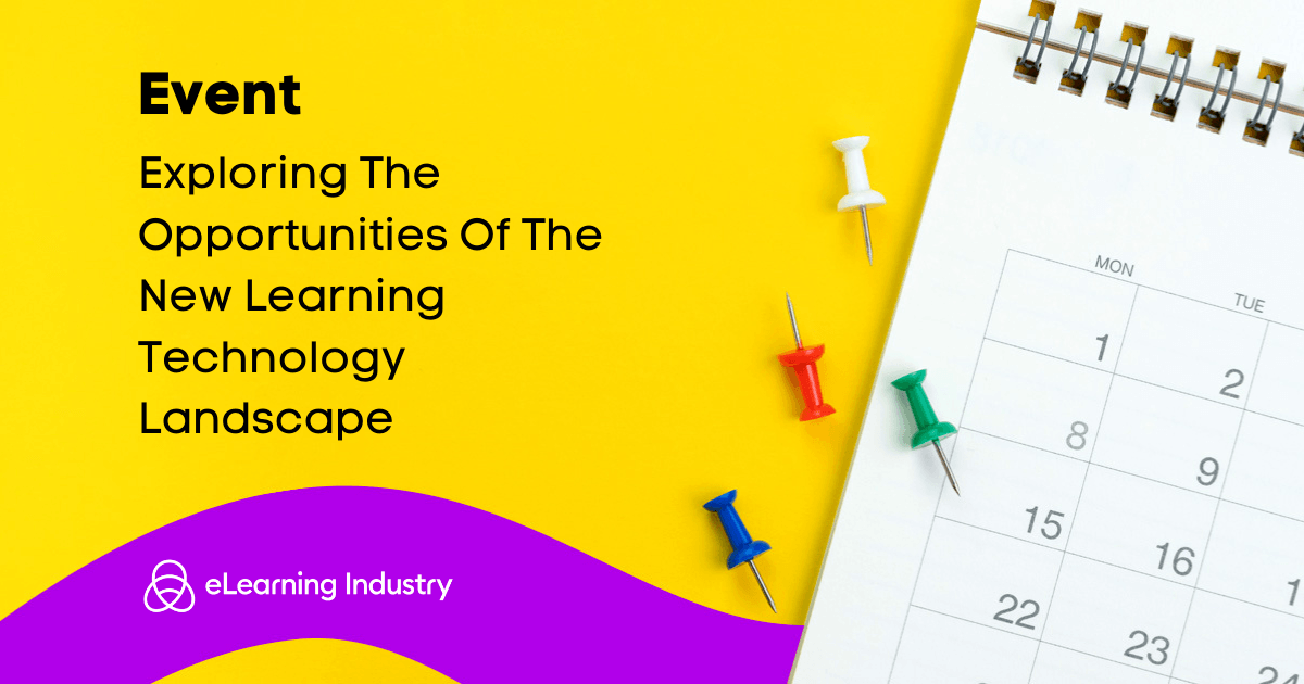 Exploring The Opportunities Of New Learning Technology - eLearning Industry