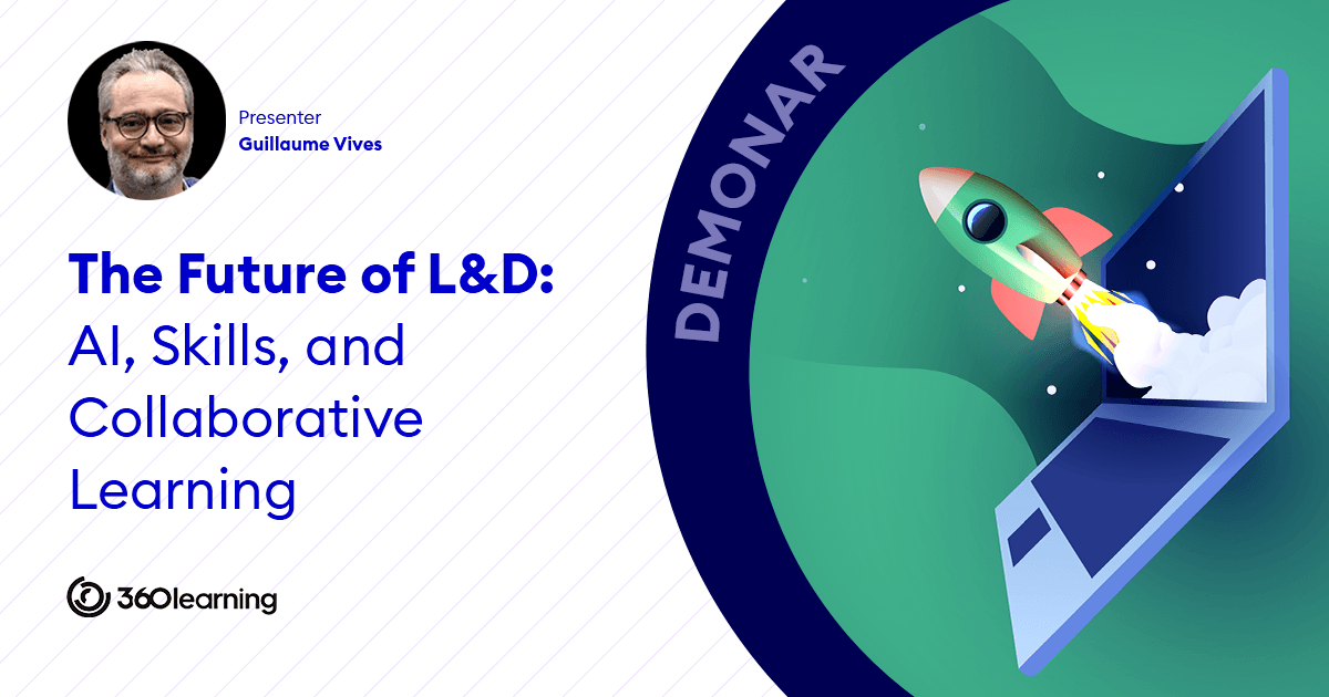 The Future of L&D: AI, Skills, and Collaborative Learning - eLearning Industry