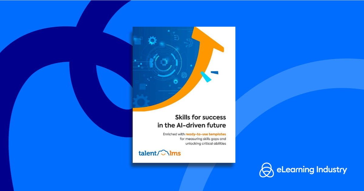Skills For Success In The AI-Driven Future - eLearning Industry