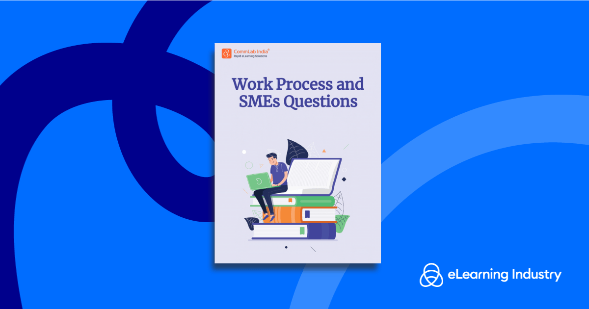 SME Interview Template: Work Process And Questions - eLearning Industry