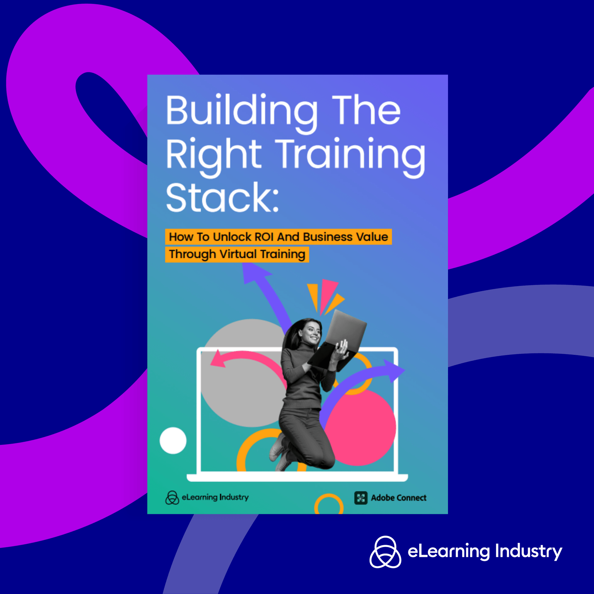 Building The Right Training Stack: Unlock ROI Through Virtual Training
